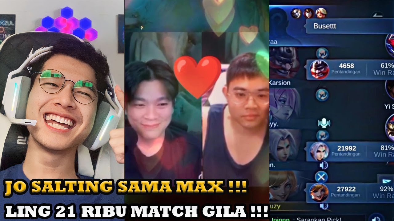 JO SALTING SAMA MAX & LING 21 RIBU MATCH ?? - ELLACTION #5 - YouTube
