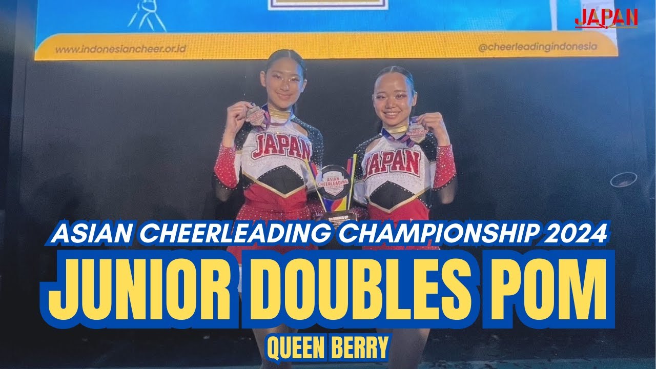 Team JAPAN Junior Doubles Pom - Queen Berry | ICU Asian Cheerleading ...
