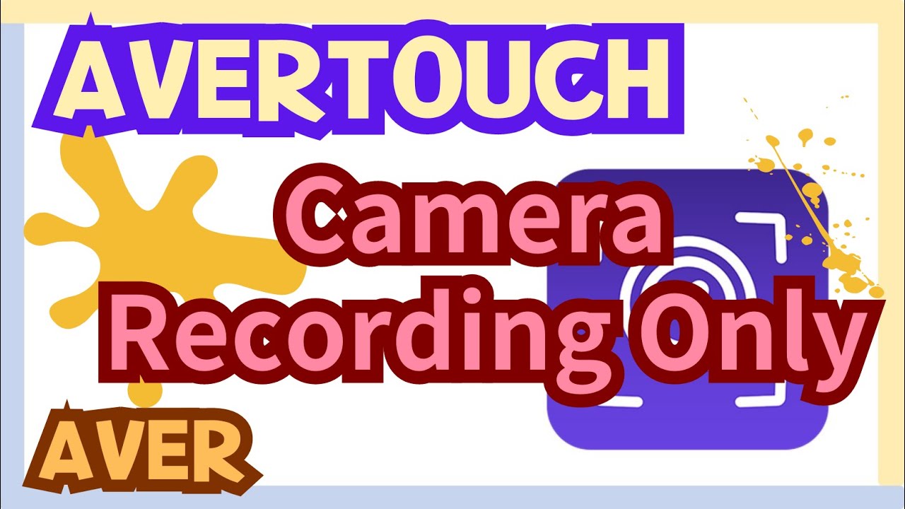 AVerTouch - Camera Recording Only - YouTube