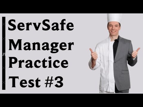ServSafe Manager Practice Test #3 - 2023! (50 Questions with Explained ...