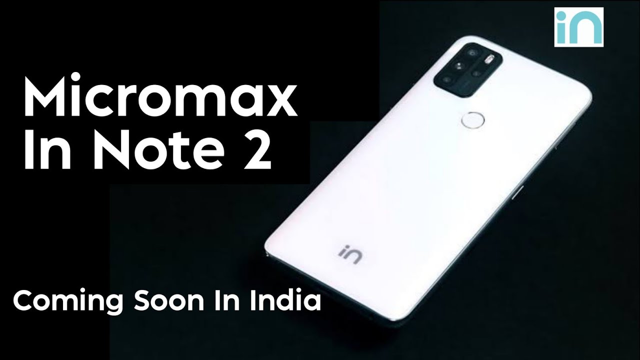 Micromax In Note 2 : Specifications, Design, Price In India 🇮🇳 - YouTube
