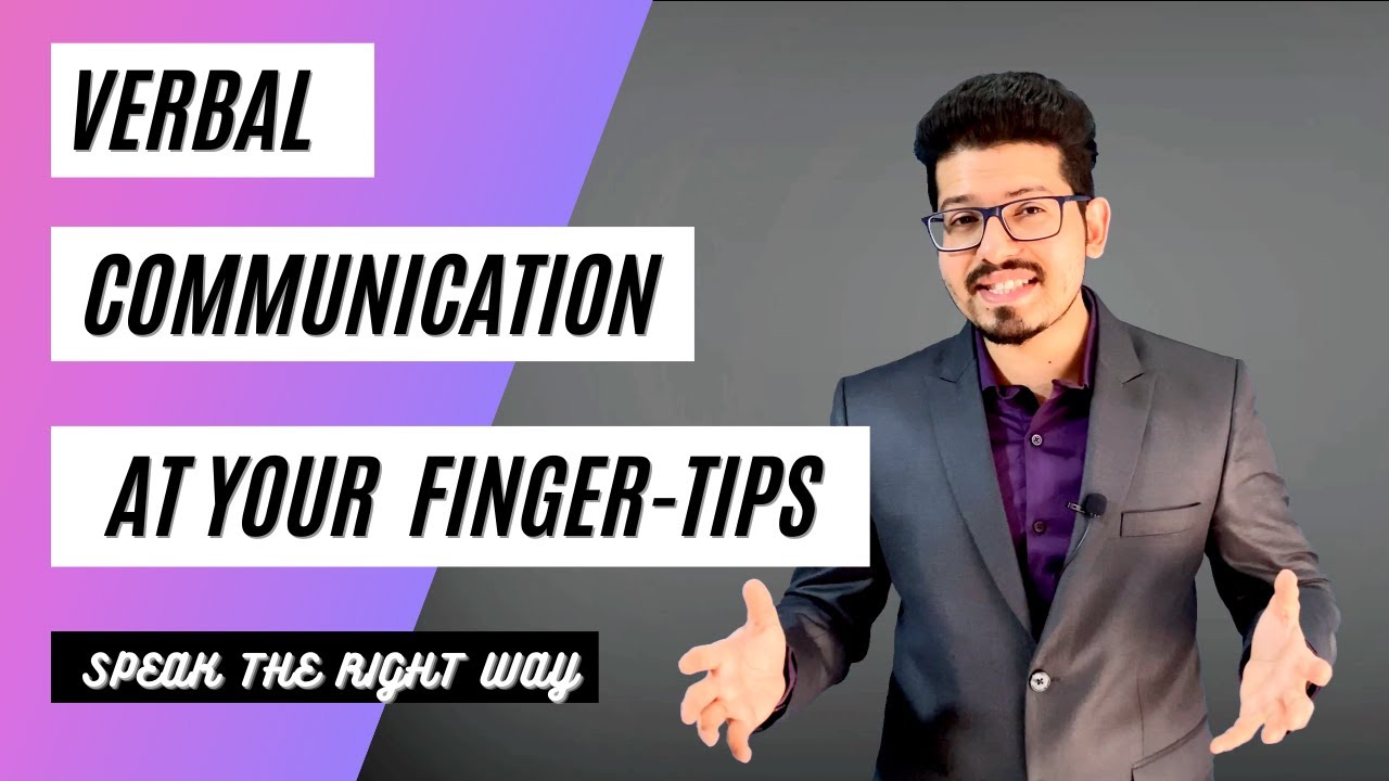 Interpersonal Communication | Verbal Communication | softskills for ...