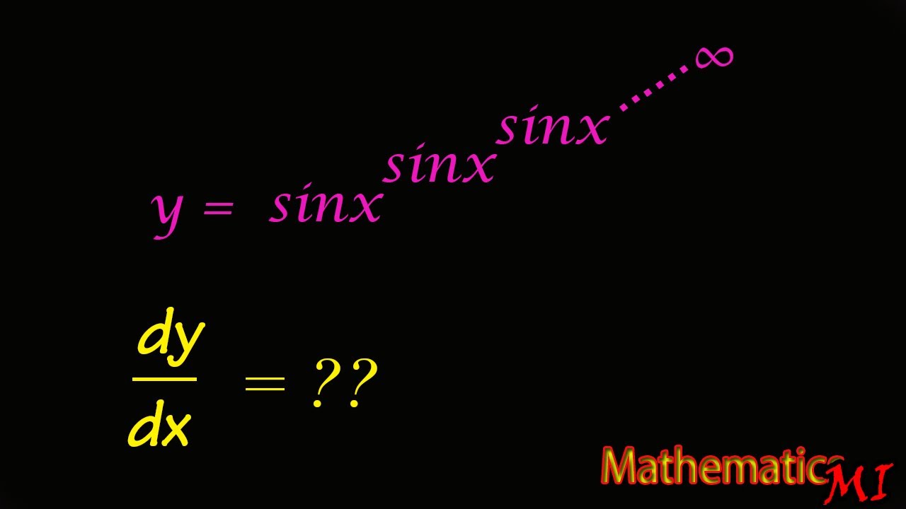 differentiation of y=(sinx)˄(sinx)˄.......infinitive - YouTube