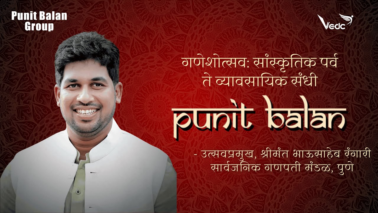 Unfiltered & Authentic: Hearing from the Man Himself, Punit Balan || V ...