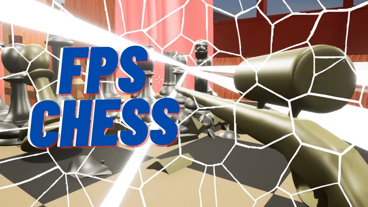 Fps Chess! - YouTube