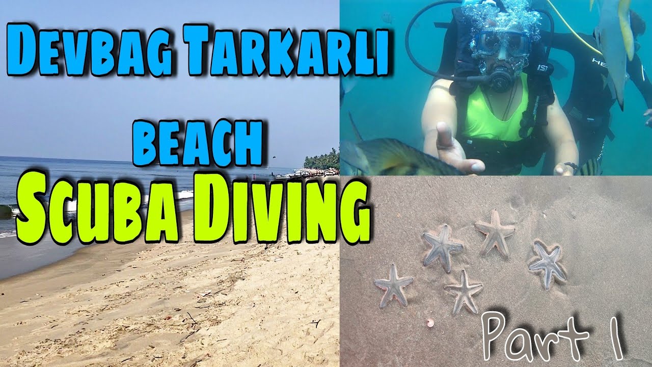 devbag/tarkarli beach/scuba diving/malvan/sindhudurg/trip/part 1 - YouTube