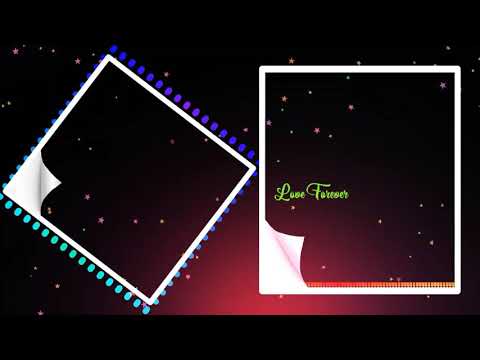 double photos with love forever 💗 templates || new kinemaster templates || new aveeplayer templates