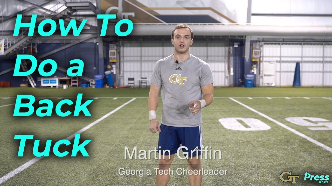How to do a Back Tuck | Georgia Tech Cheerleading (Martin Griffin ...