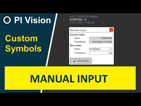 PI Vision Custom Symbol : MANUAL INPUT (How to enter data with PI ...