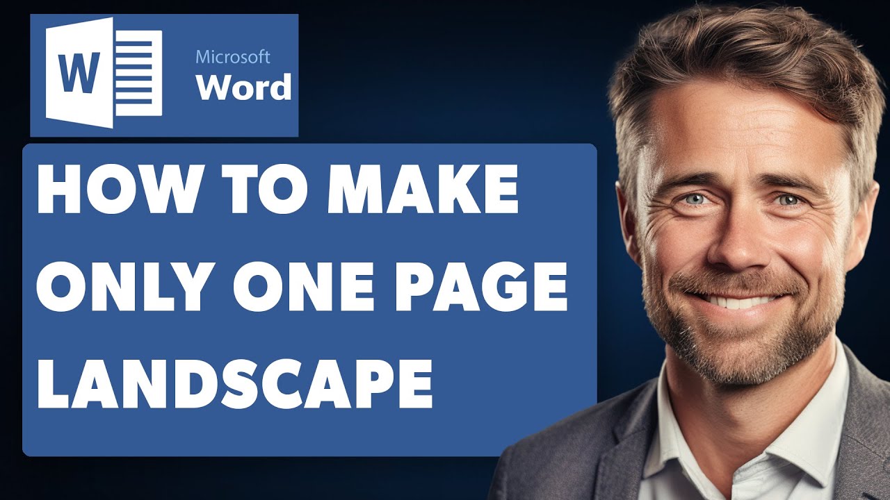 How to Make Only One Page Landscape Within a Document in Microsoft Word ...