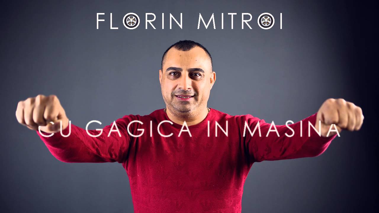 Florin Mitroi - Ce pofta am de condus - YouTube