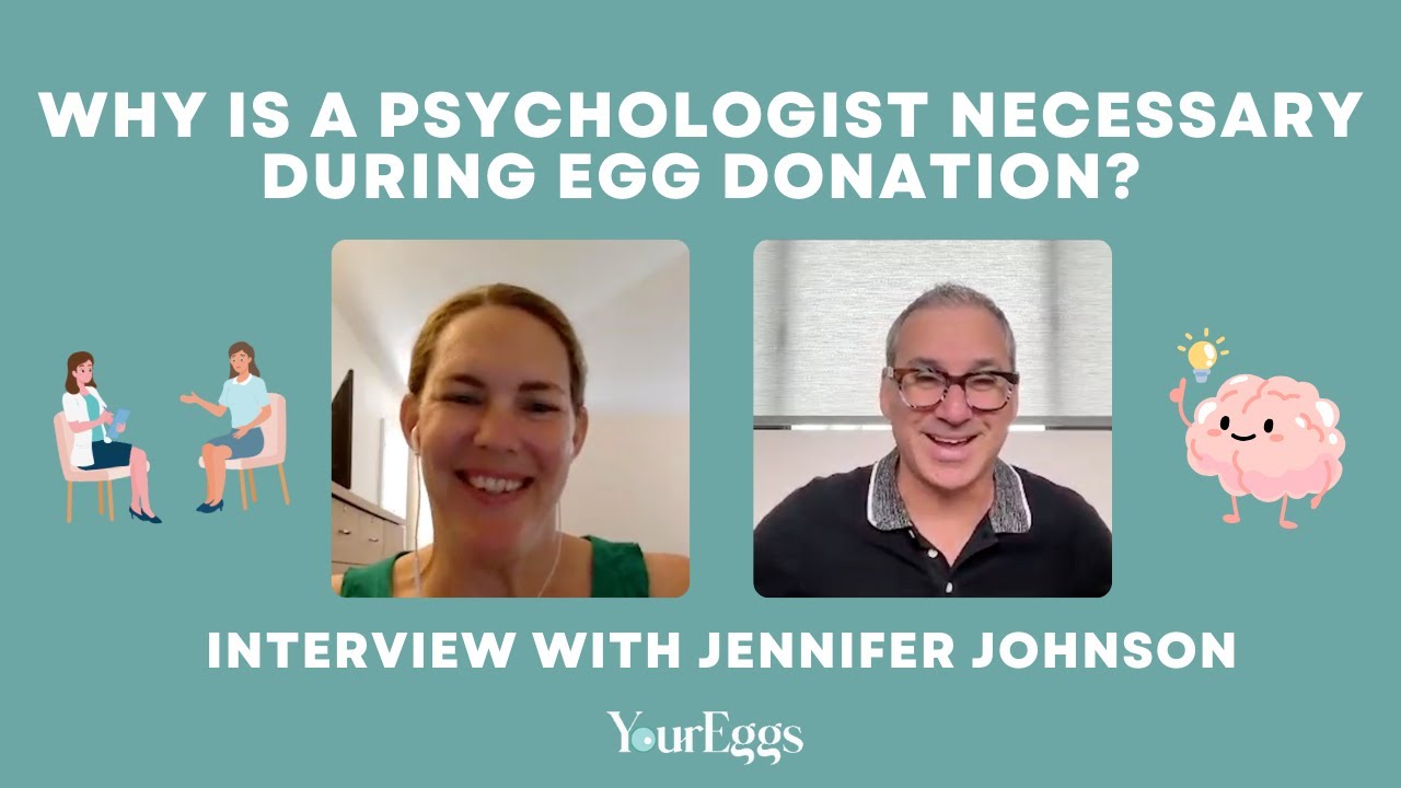 The Role of Psychology in Egg Donation: Insights from Jennifer Johnson ...