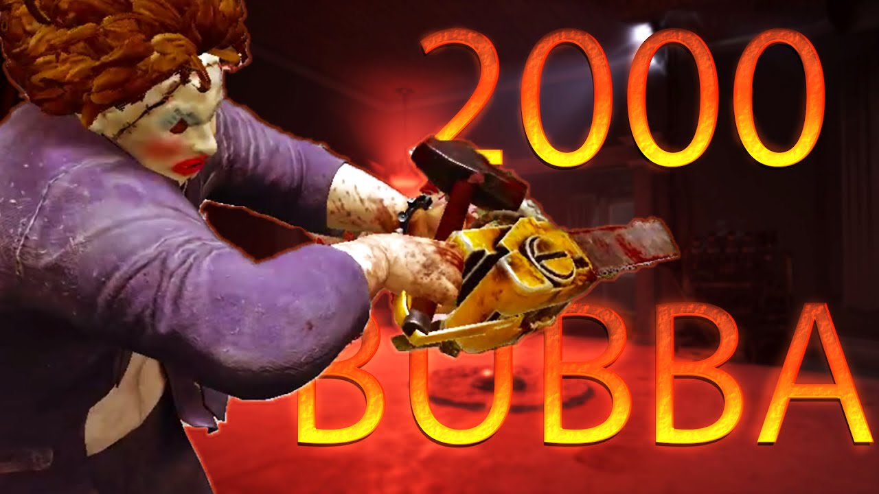 I REACHED 2000 HOURS on BUBBA | Dead By Daylight Montage - YouTube