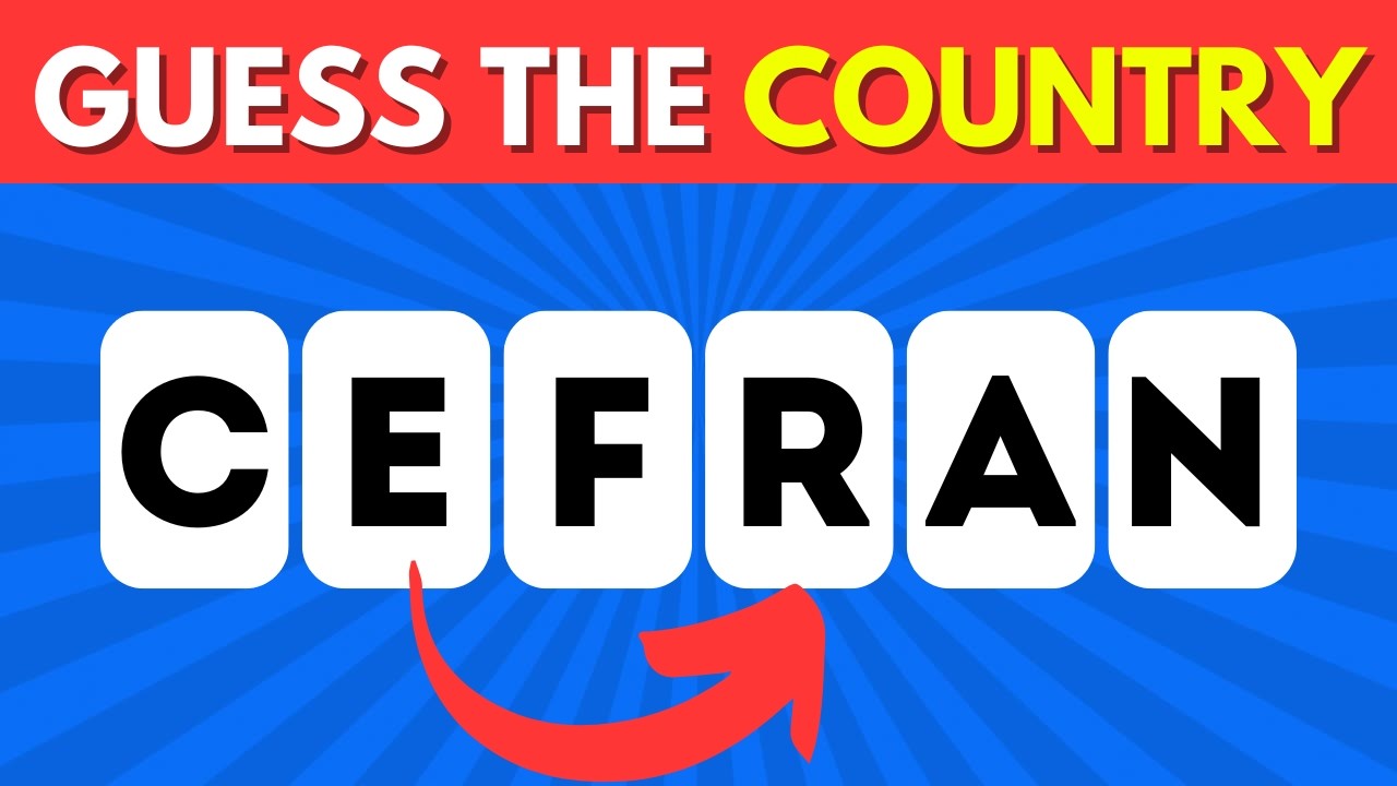 Guess the Country by its Scrambled Name 🌎🚩60 Scrambled Country Names ...