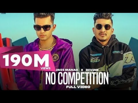 No Competition - Jass Manak x Divine (official music video) - YouTube