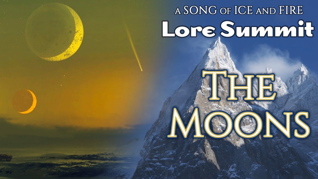 Are the Moons Magic? A Song of Ice and Fire Lore Summit - YouTube