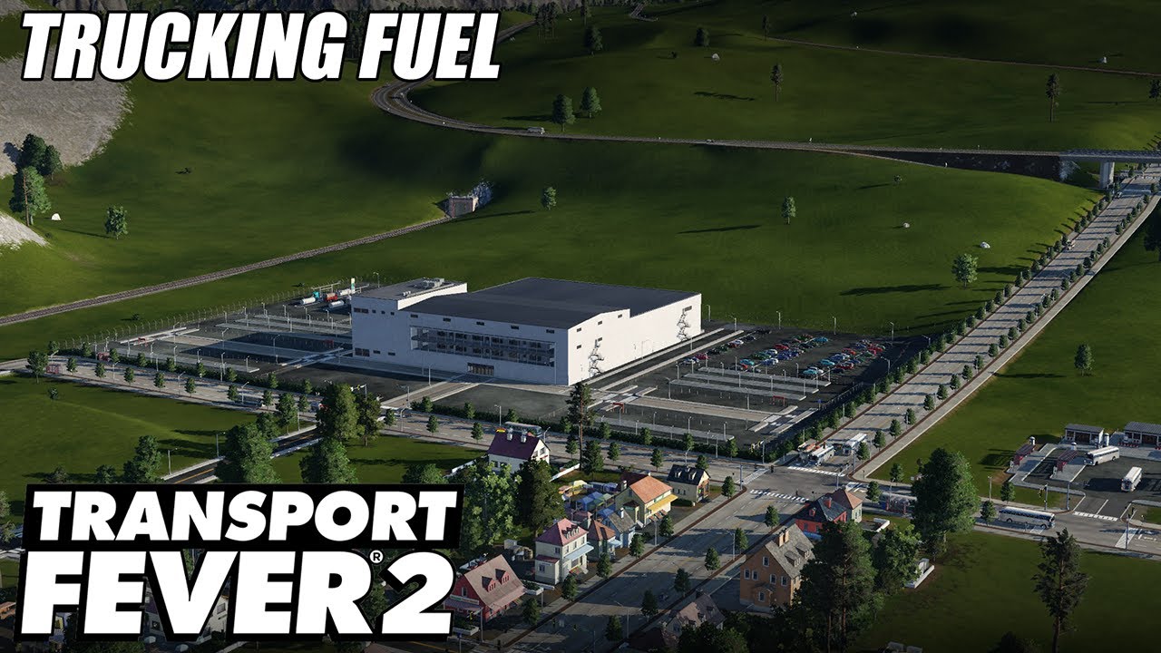 Trucking Fuel - Transport Fever 2 | EP 54 - YouTube