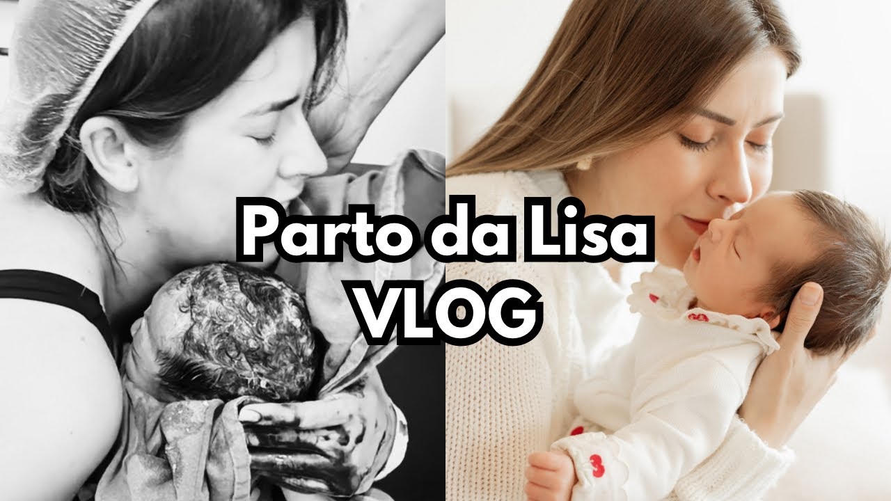 Vlog do Parto da Lisa - Pastora Tati Joslin - Parto cristão ♥️ - YouTube