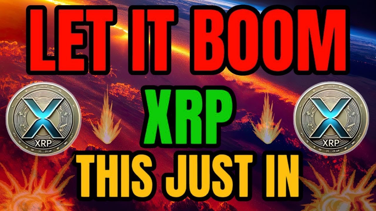 MINS AGO : Let It BOOM! "XRP/ Ripple" ! XRP LATEST NEWS TODAY'S #crypto ...