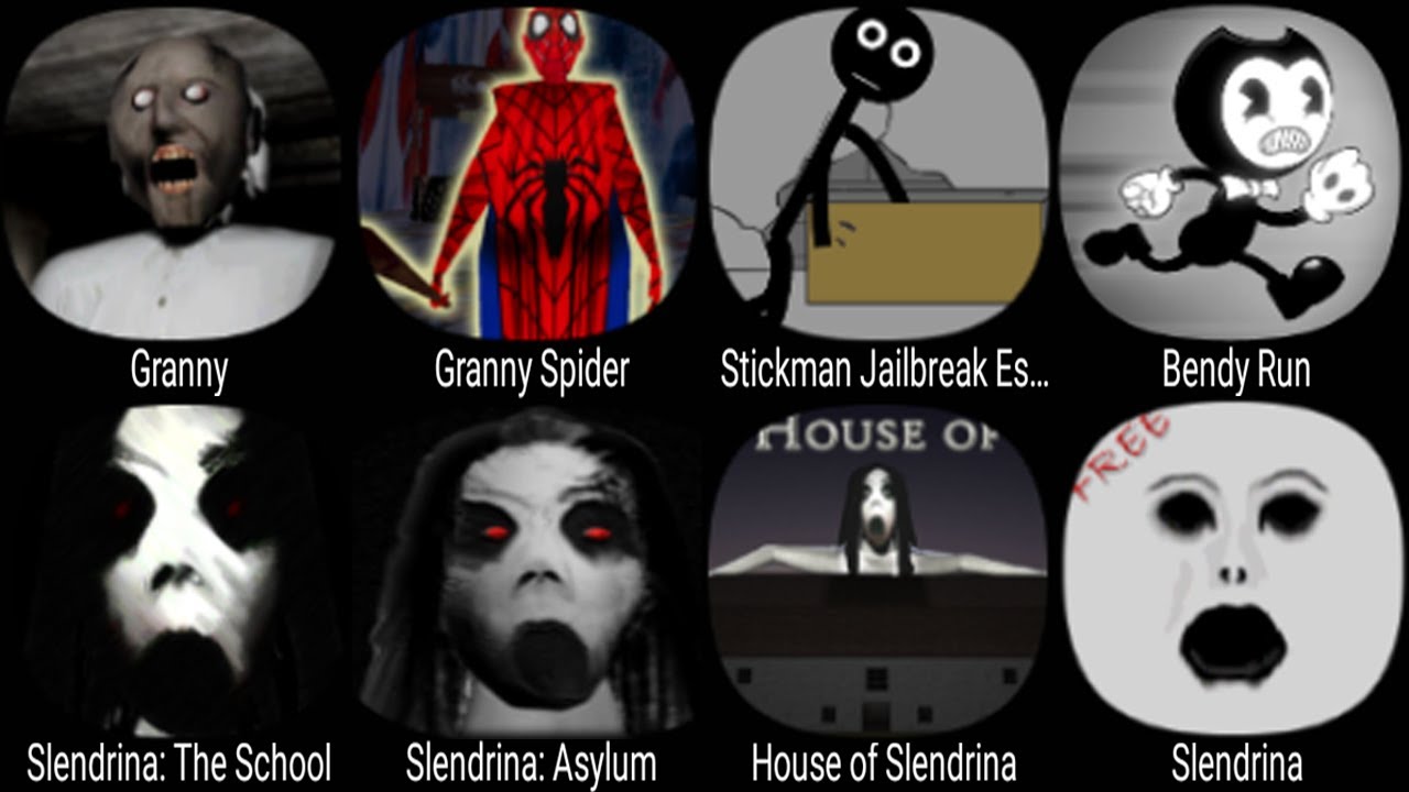 Granny, Granny Spider, Bendy Run, Slendrina The School, Slendrina ...