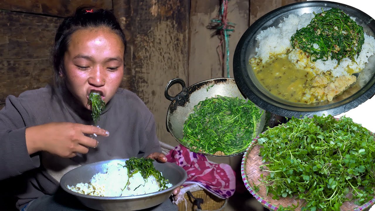 Organic Watercress (Simsag) Recipe with rice in the Nepali village ...