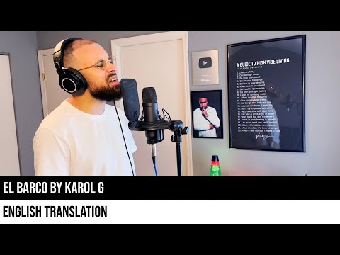EL BARCO by Karol G (ENGLISH TRANSLATION)