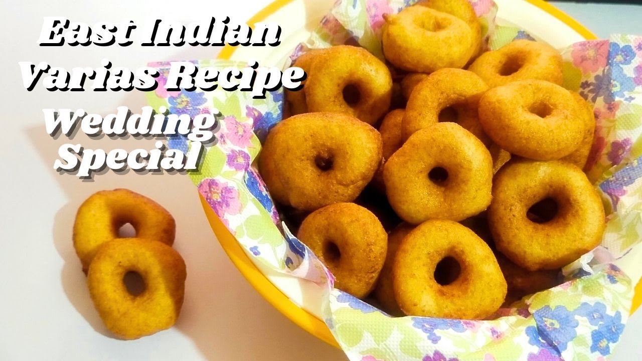 How to Make East Indian Varias | Wedding Special Bhokache Vade | सोपी ...