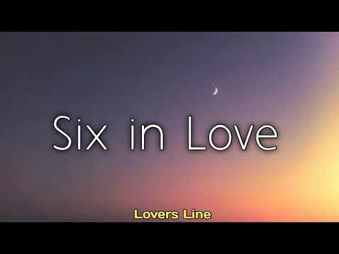 Six in Love 💞 | Romantic Friendship Song - YouTube