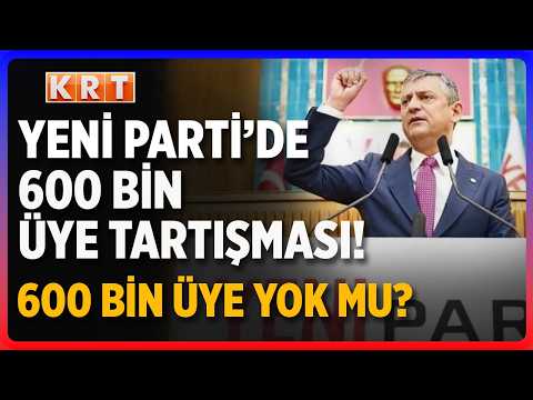 Yeni Parti’de 600 Bin Üye Tartışması! “Bunların Hepsi Üye Olacak Diye Bir Şey Yok”