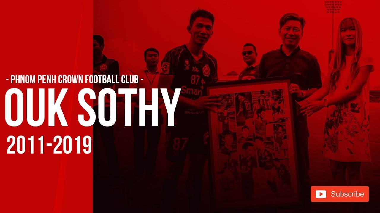 Ouk Sothy | 2011-2019 - YouTube