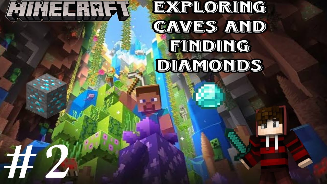 Exploring Caves And Finding Diamonds MINECRAFT#2 - YouTube