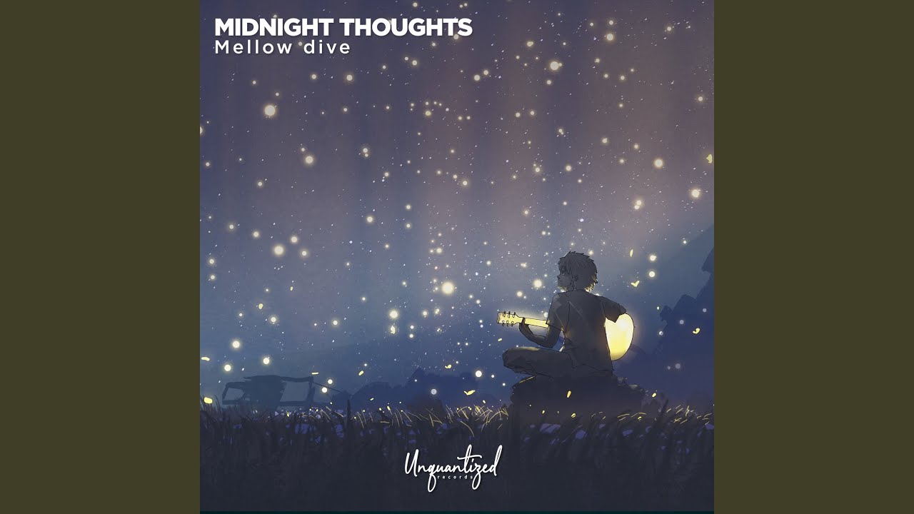 Midnight thoughts - YouTube