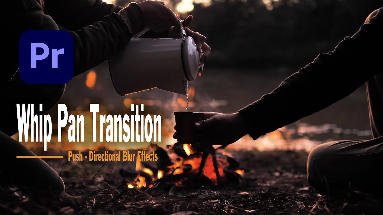 Push - Directional Blur Techniques for Whip Pans - Premiere Pro ...