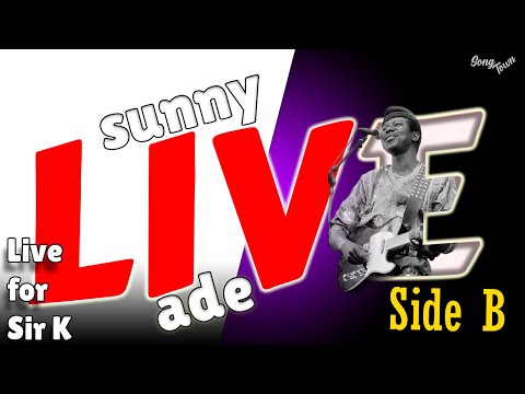 Sunny Ade 70s Live for Sir K and Adunni Adeyemi Side 2