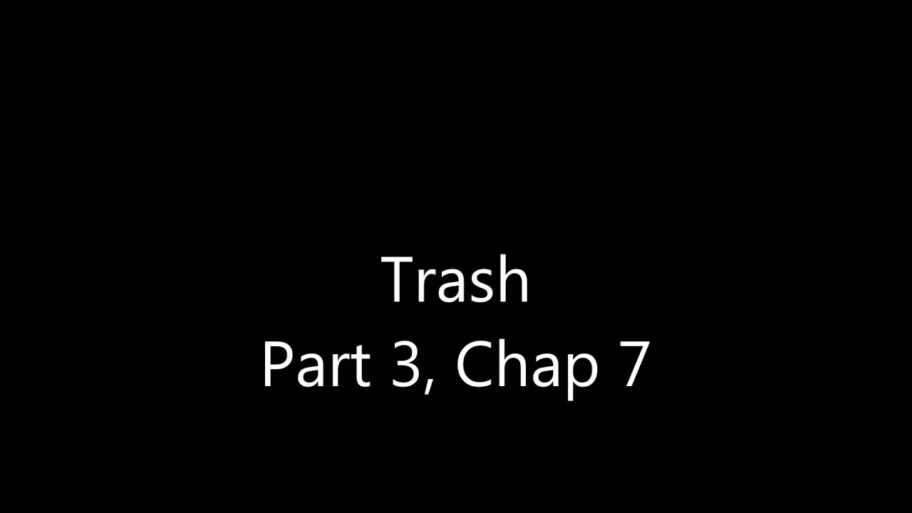 Trash p3ch7 - YouTube