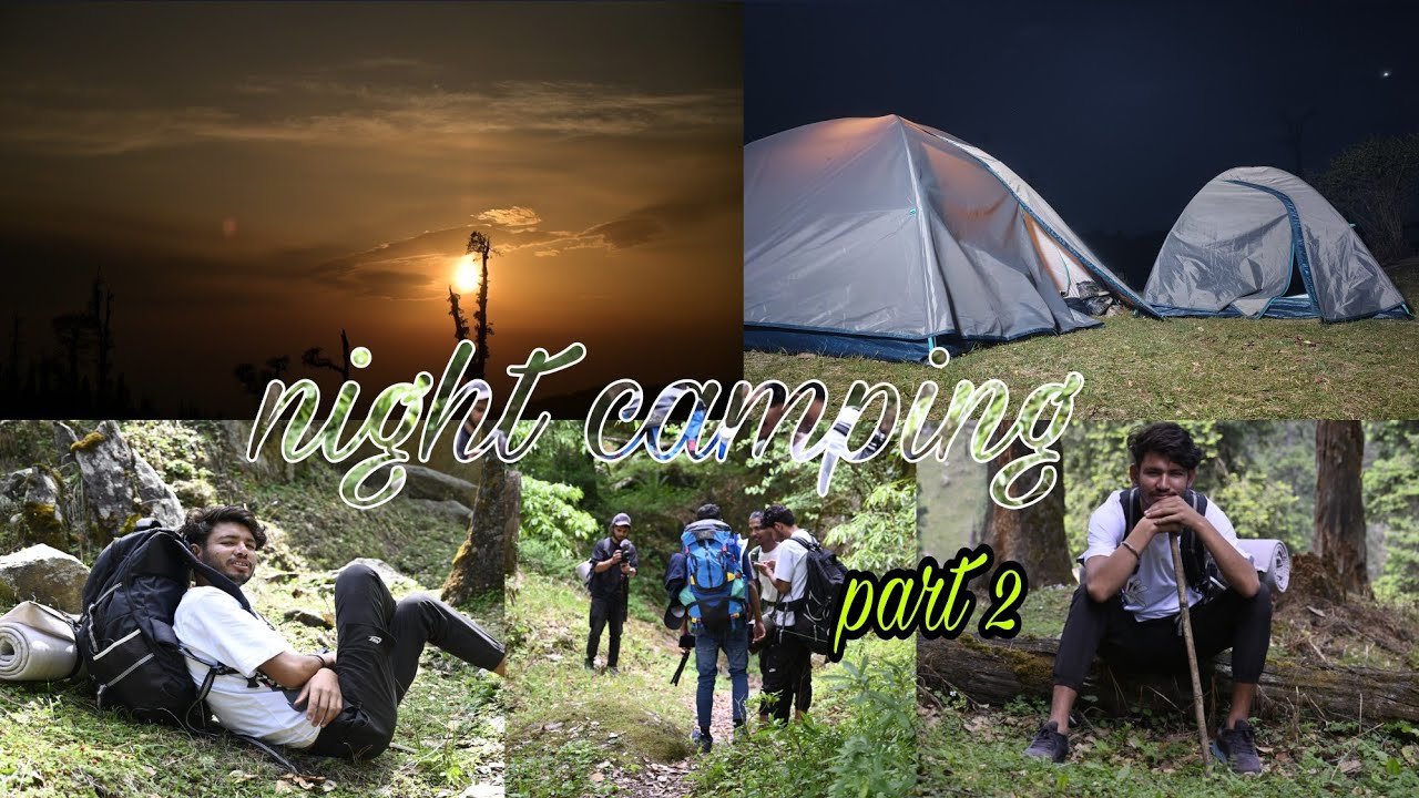 दूधातोली / night camping in forest /dudhatoli to ????? part 2 - YouTube