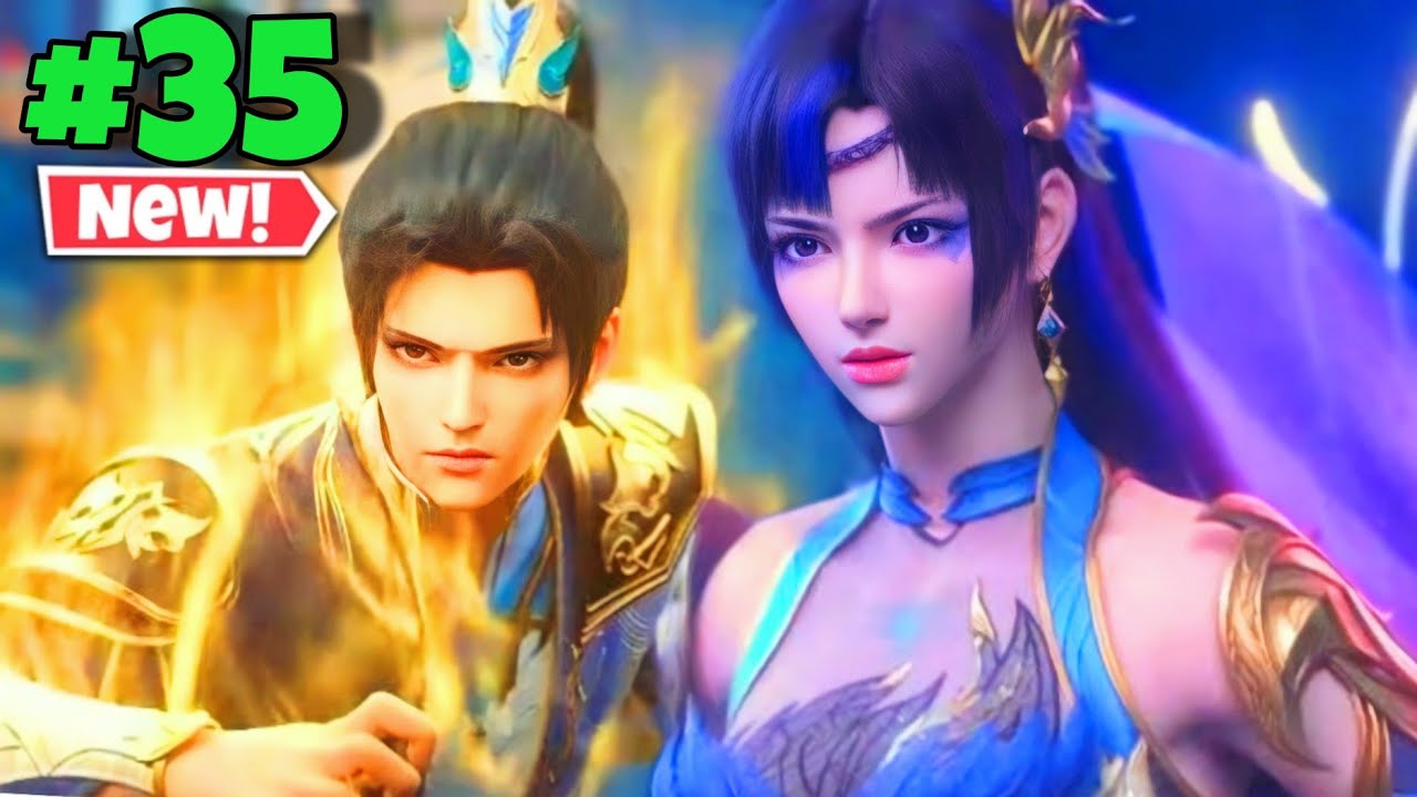 The Great Ruler New Anime Episode 35 Explained In Hindi || New Donghua ...