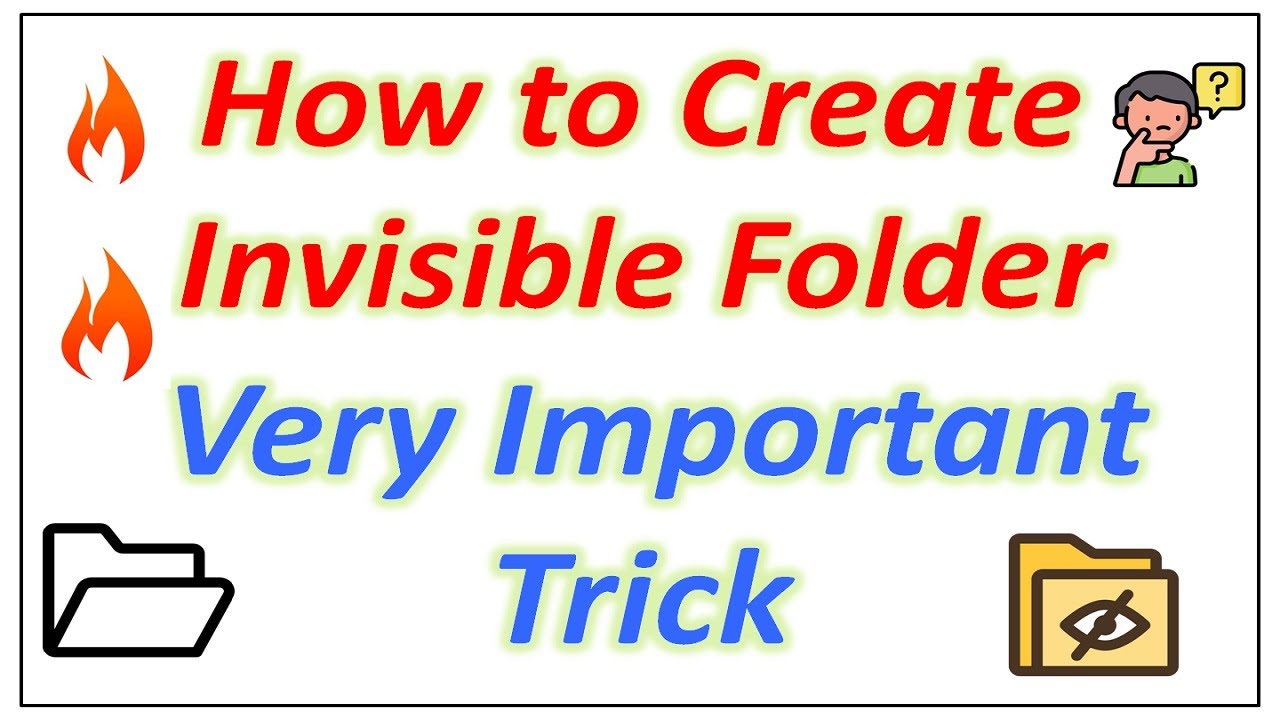 How to create Invisible Folder | Very Important Trick to know | Do you ...