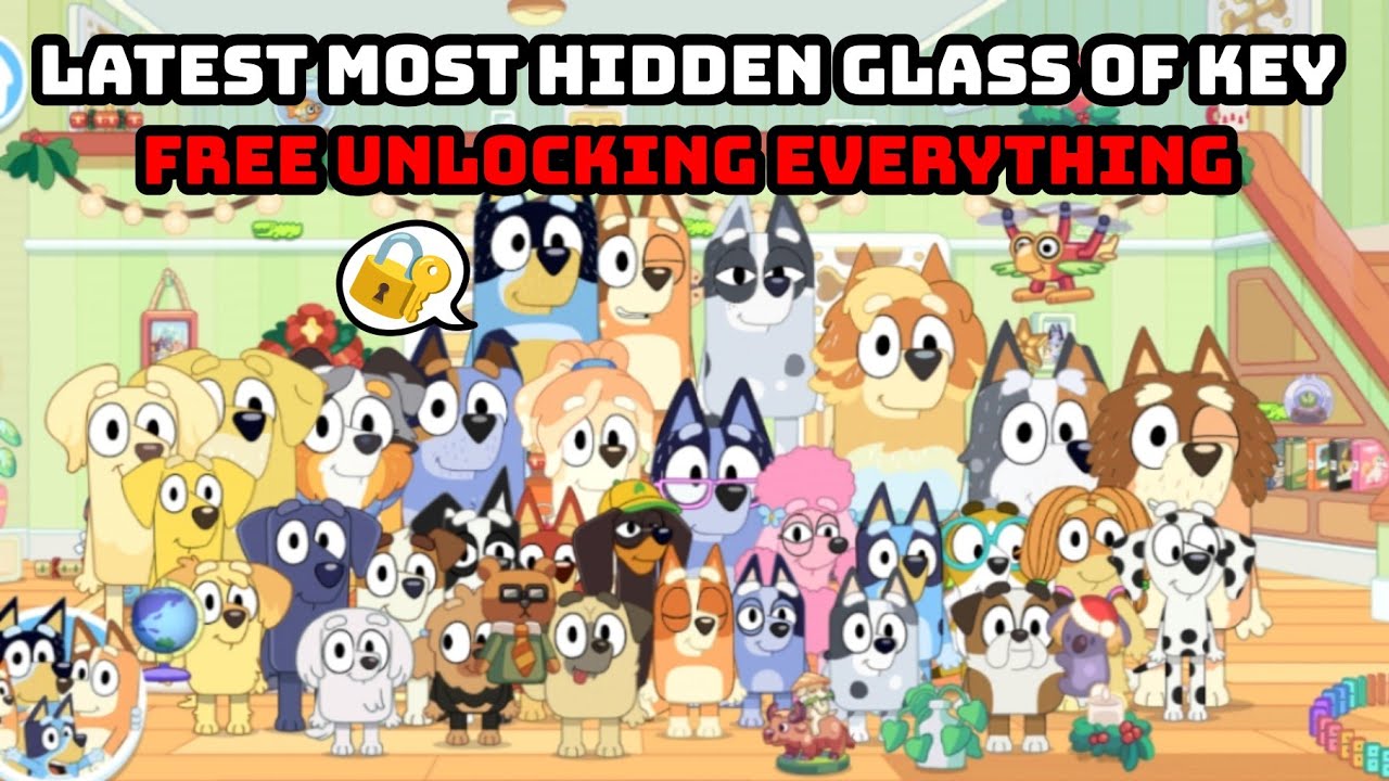 Bluey Let's Play Latest Most Hidden Glass Of Key Free Unlocking ...