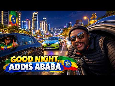 Is This The Real Addis Ababa? Night Driving Tour 🇪🇹