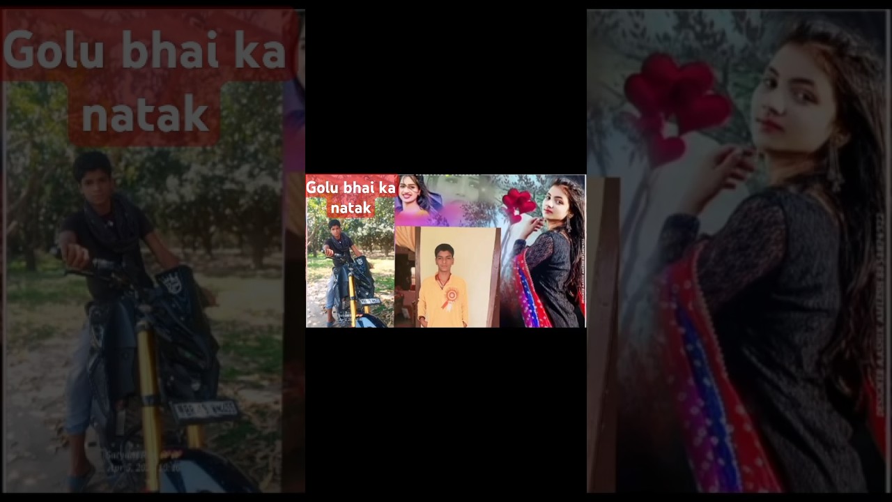 are bhai yah natak karti hui kya ho gaya/mr golu yadav - YouTube