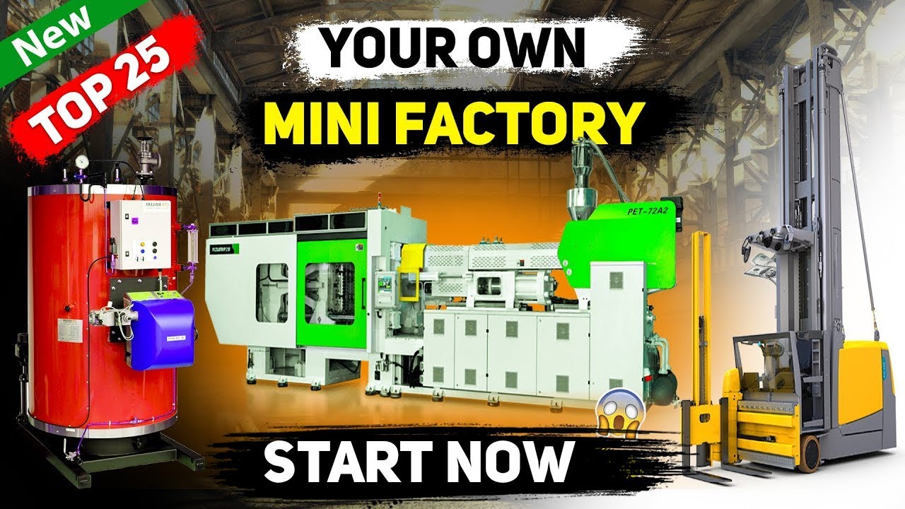 25 Business Machines to Start Mini Manufacturing in 2025 | Buy from ...
