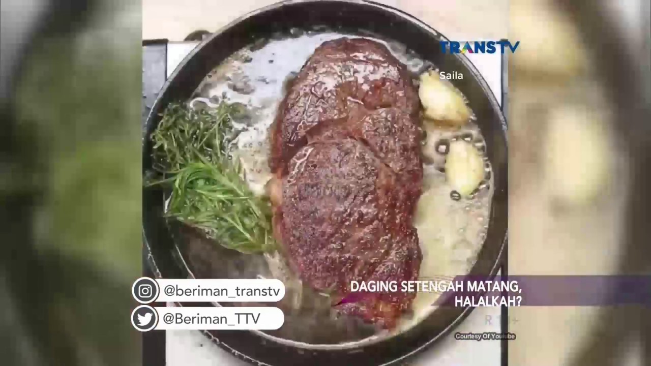Daging Setengah Matang, Halalkah? ~ BERIMAN 30 Maret 2017 - YouTube