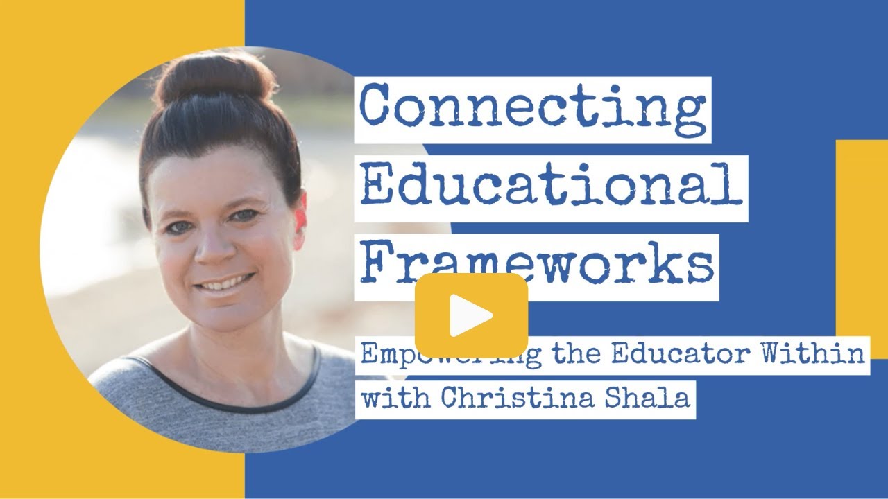 Connecting Educational Frameworks - YouTube