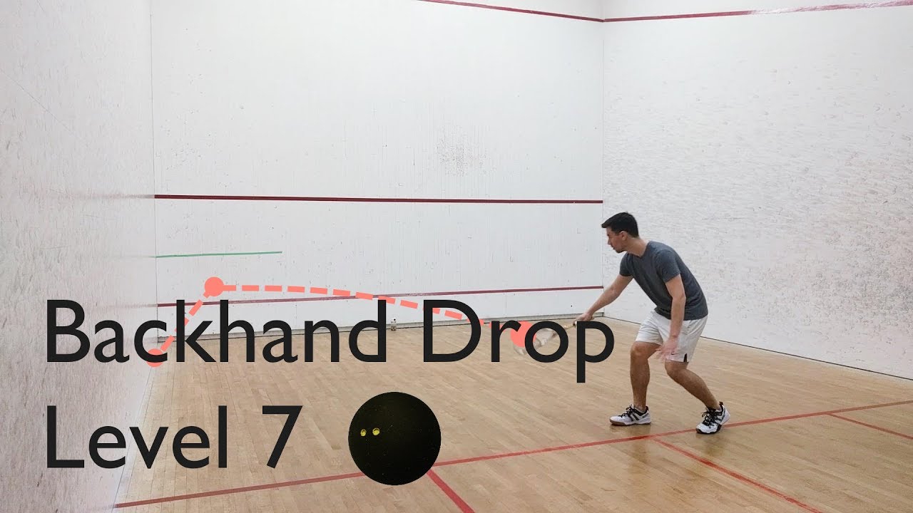 Squash - Backhand Drop - Level 7 - YouTube