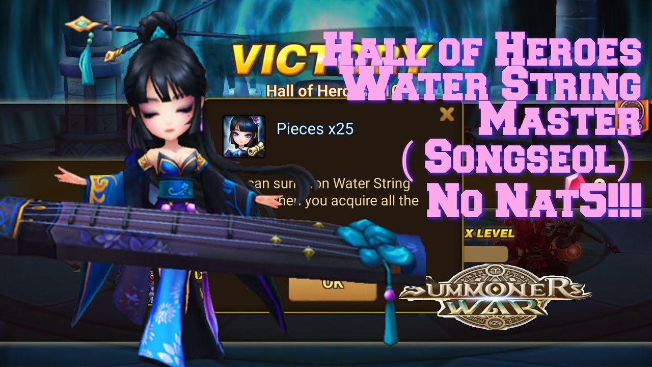 Summoners War : Hall of Heroes Water String Master ( Songseol ) No Nat5 ...