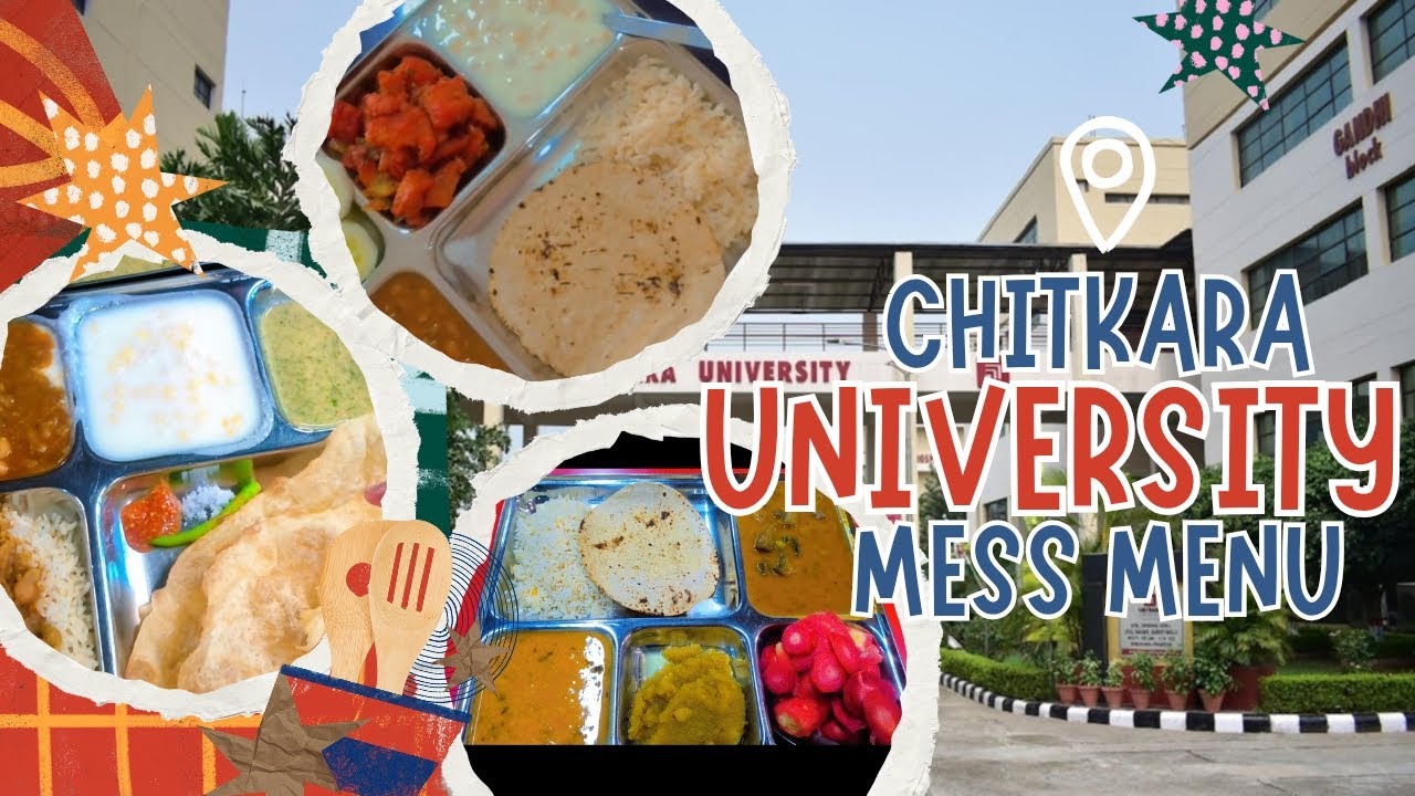Chitkara university Himachal pradesh, Mess Menu and food review 😊👍🍽 🍝🥗🍱 ...