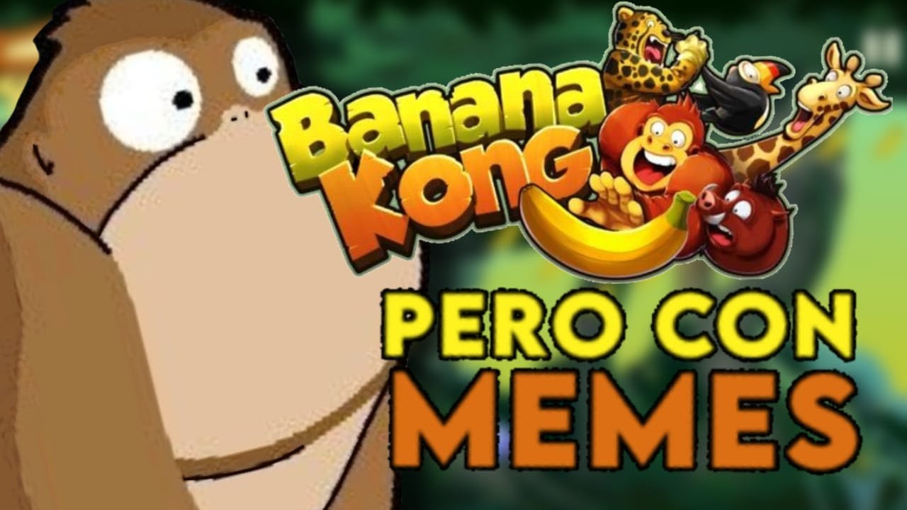 Banana Kong pero con Memes - YouTube