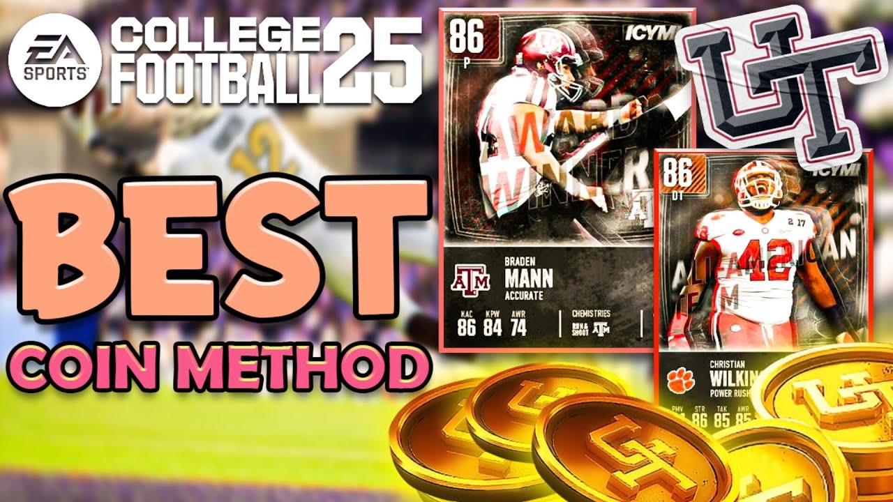 #1 COIN MAKING METHODS IN NCAA 25 COLLEGE FOOTBALL ULTIMATE TEAM! - YouTube