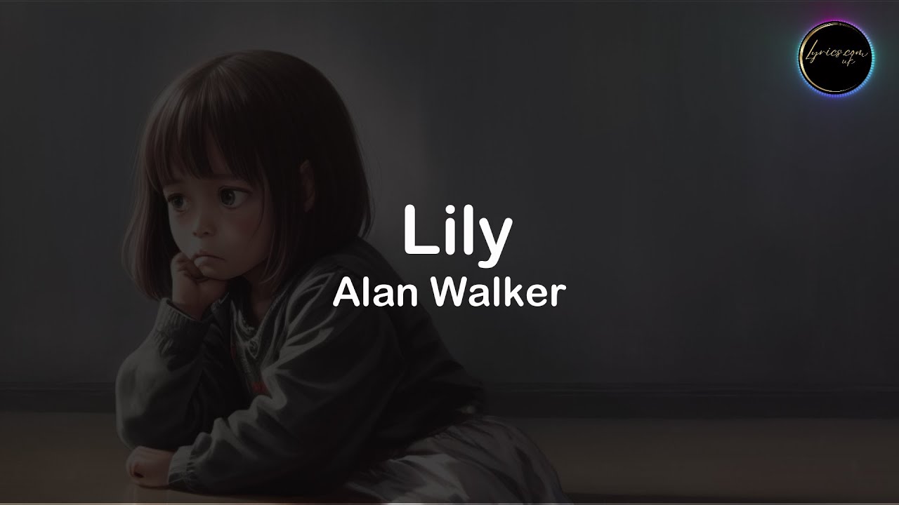 Lily l Alan Walker l Emelie Hollow, K-391 - YouTube Music